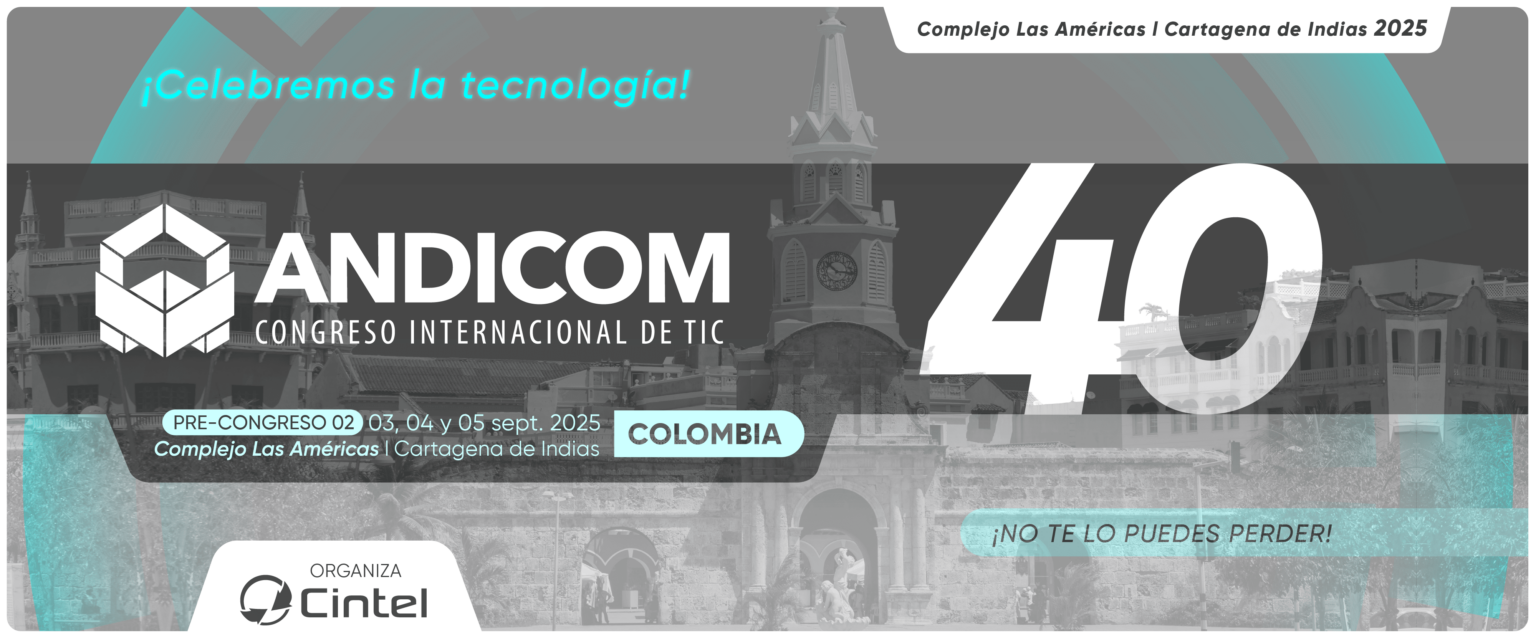 ANDICOM 2024 es la cita académica y empresarial más importante de la Región.